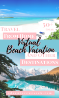 53+ Amazing Virtual Travel Tours Around The World | Adventure We Seek